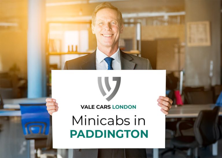 Minicab Service Paddington - 24/7 London Airport Transfers